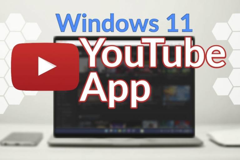 Comment installer YouTube sur Windows 11